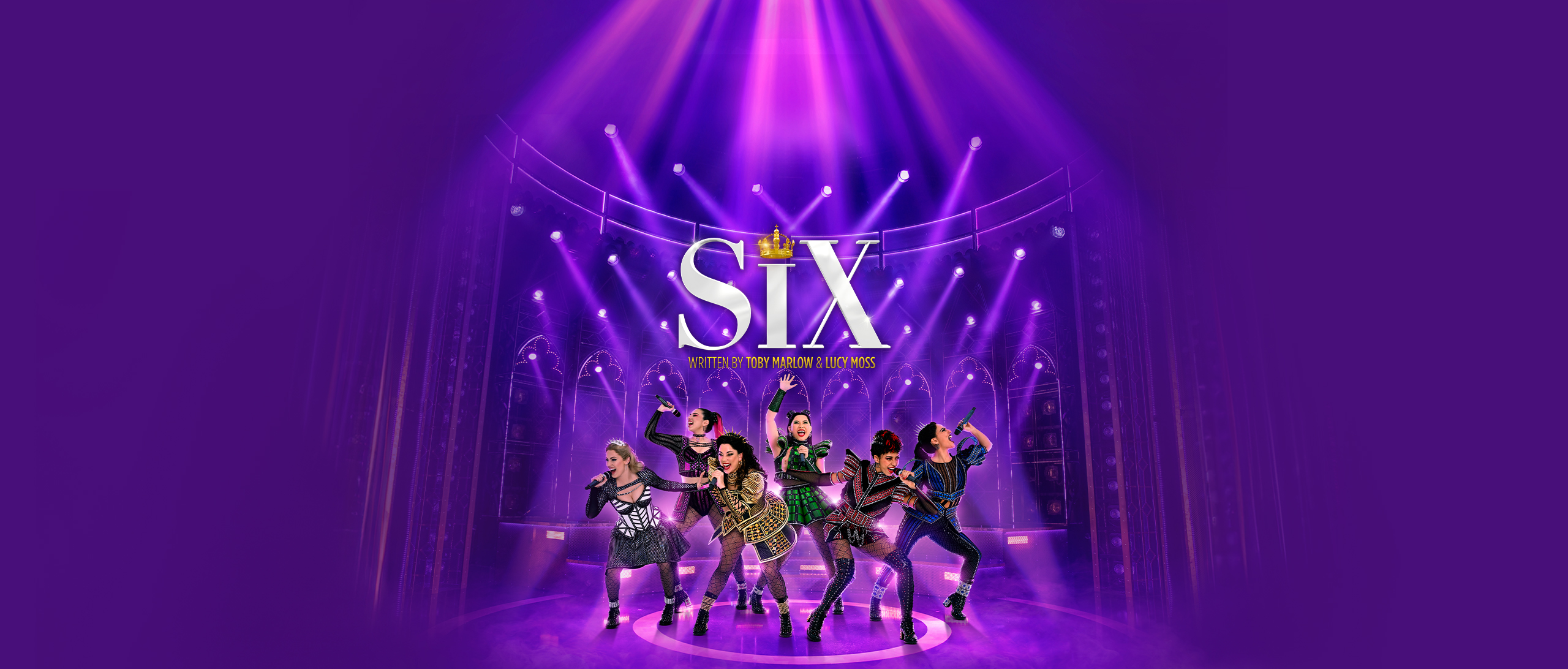 SIX the Musical - Queensland Performing Arts Centre (QPAC)